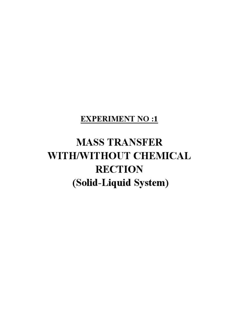 Mass Transfer With/Without Chemical Rection (Solid-Liquid System) | PDF ...