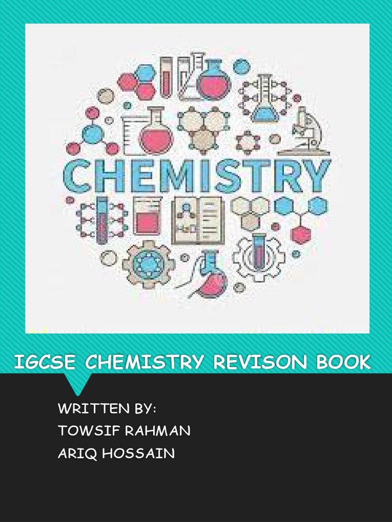 Igcse Chemistry Revison Book | PDF | Chemical Reactions | Chemistry