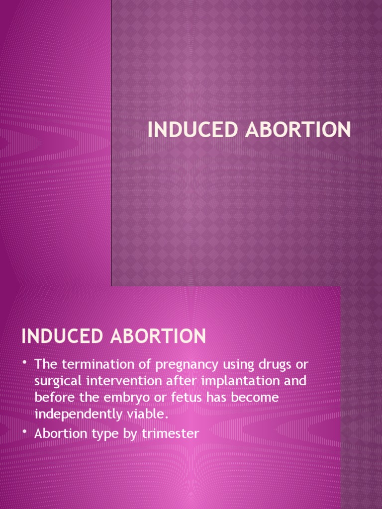 Types and Procedures of Induced Abortion | PDF | Science & Mathematics