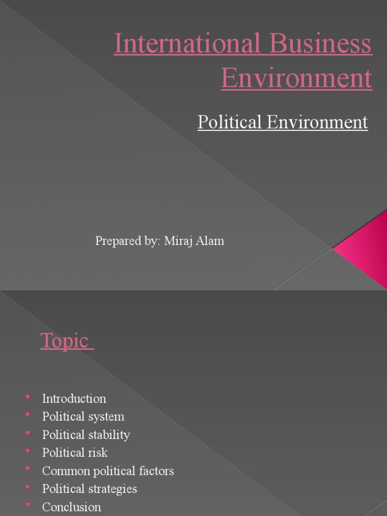 Political Environment in International Business | PDF | Risk | Trade