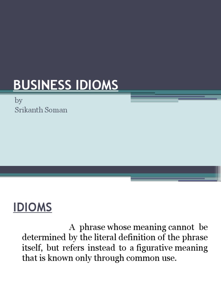 Essential Business Idioms Explained | PDF