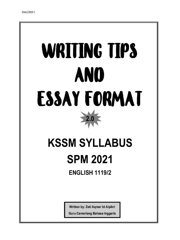 Writing Tips & Essay Format KSSM SPM 2021 | PDF