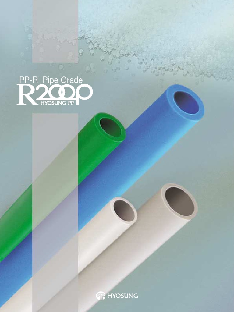 R200P: A Technical Overview of HYOSUNG's Polypropylene Random Copolymer ...