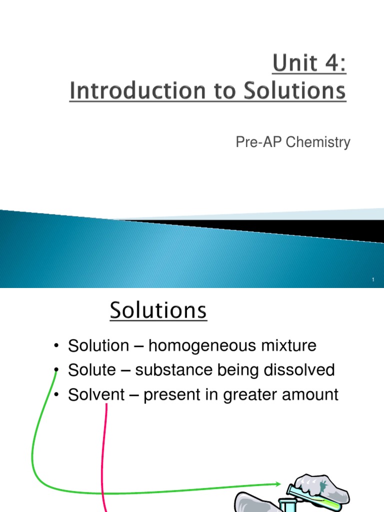 Unit 4 Introduction To Solutions | PDF | Solvation | Phase (Matter)