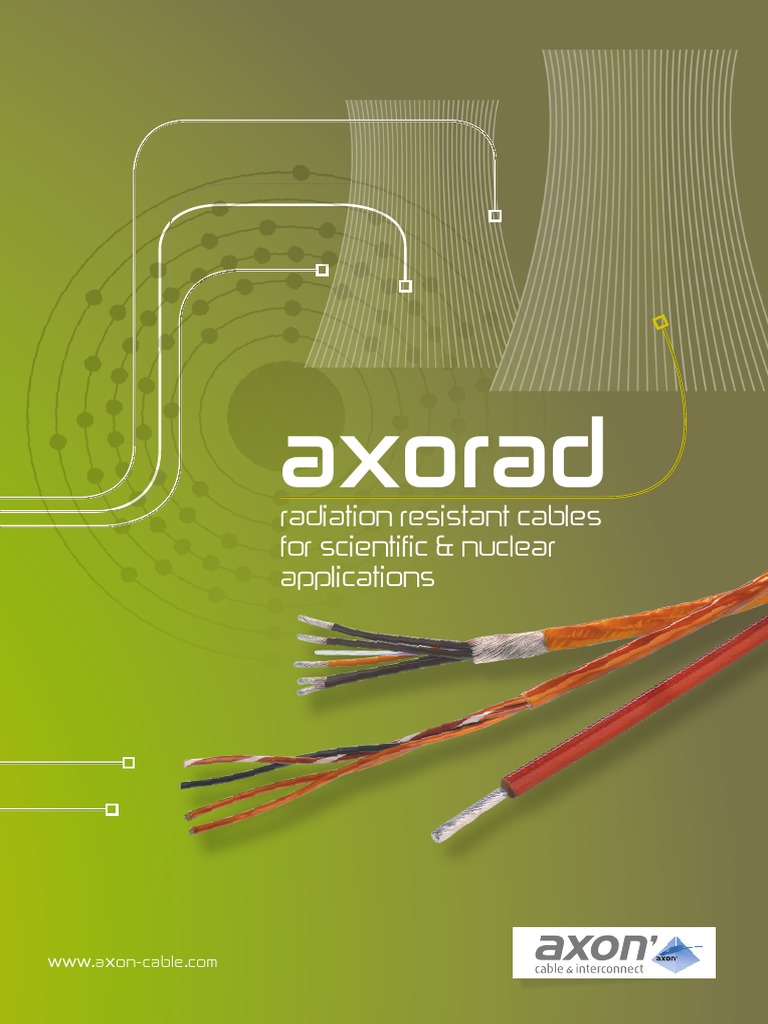 Axorad: Radiation Resistant Cables For Scientific & Nuclear ...