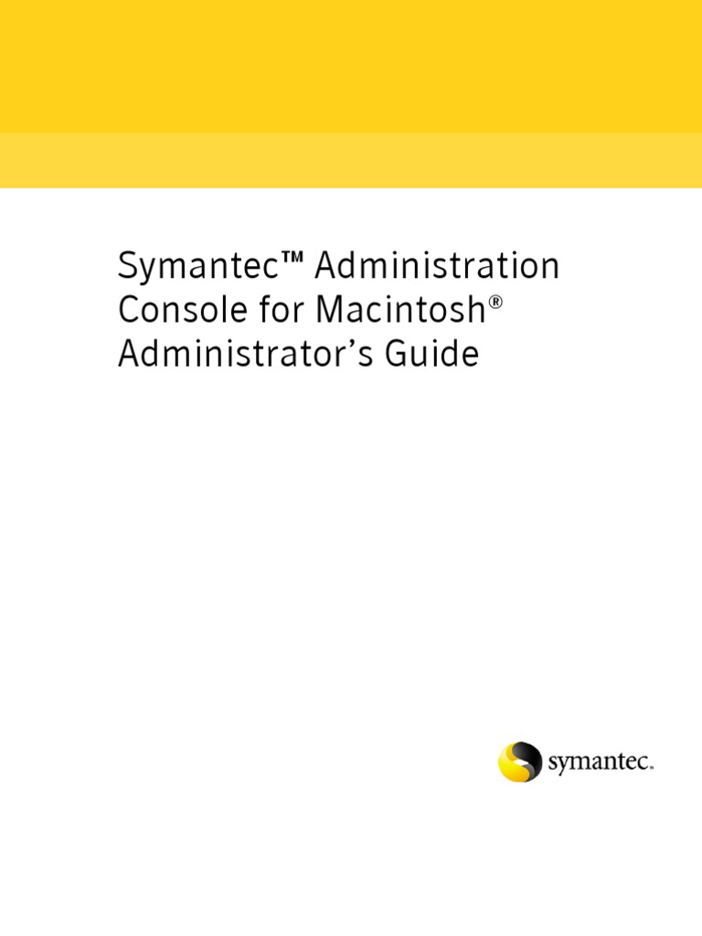 Symantec Administration Console Admin Guide | PDF | Antivirus Software ...