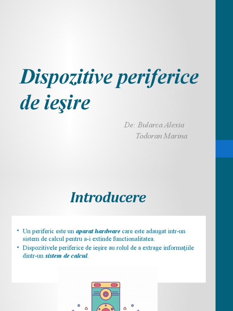 Dispozitive Periferice de Ieşire | PDF