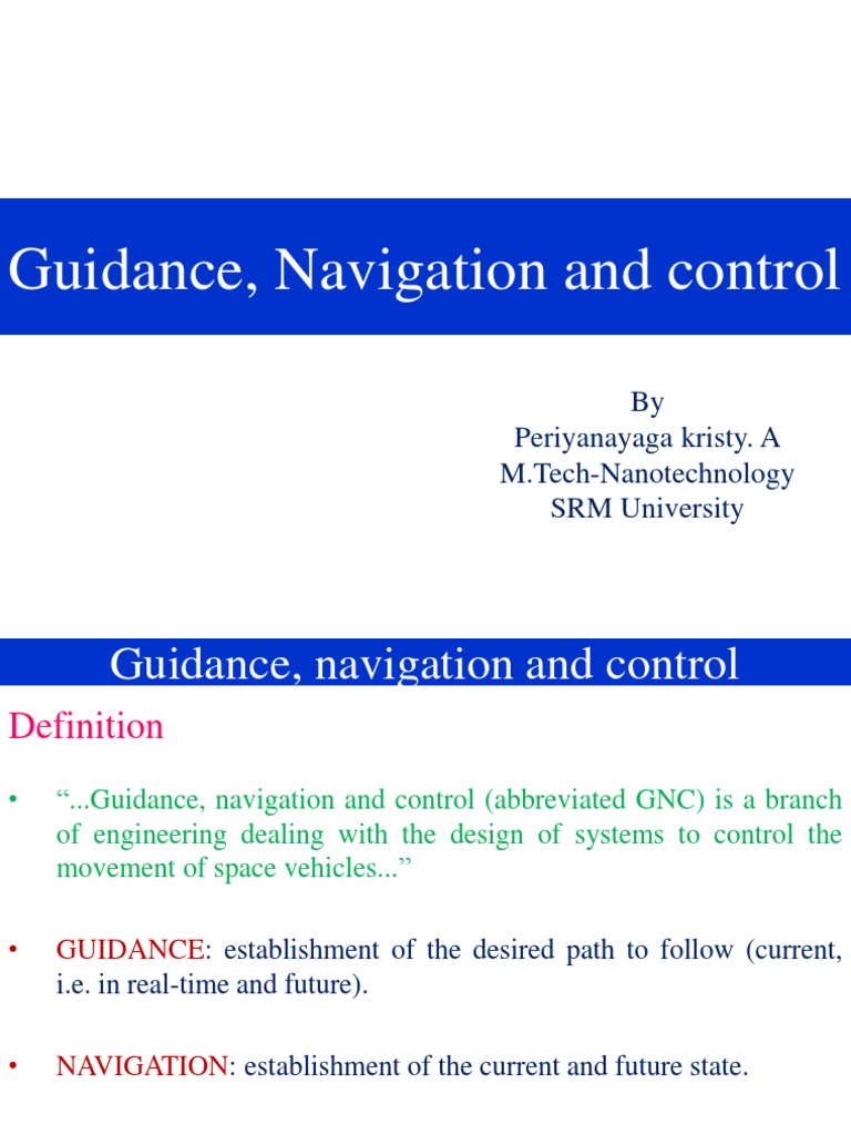 Guidance, Navigation and Control: by Periyanayaga Kristy. A M.Tech ...