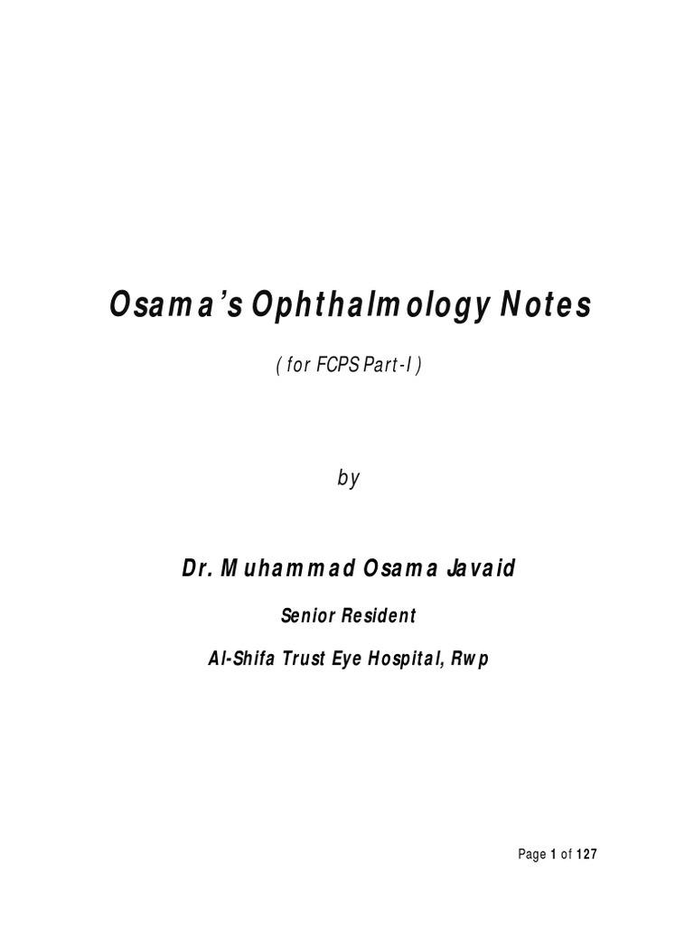 Osama's Ophthalmology Notes | PDF | Retina | Cornea