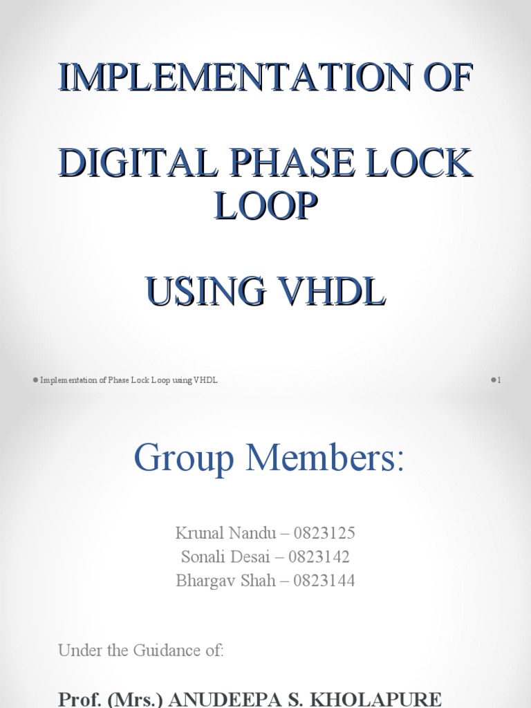 Implementation of Digital Phase Lock Loop Using VHDL | PDF | Vhdl | Field Programmable Gate Array