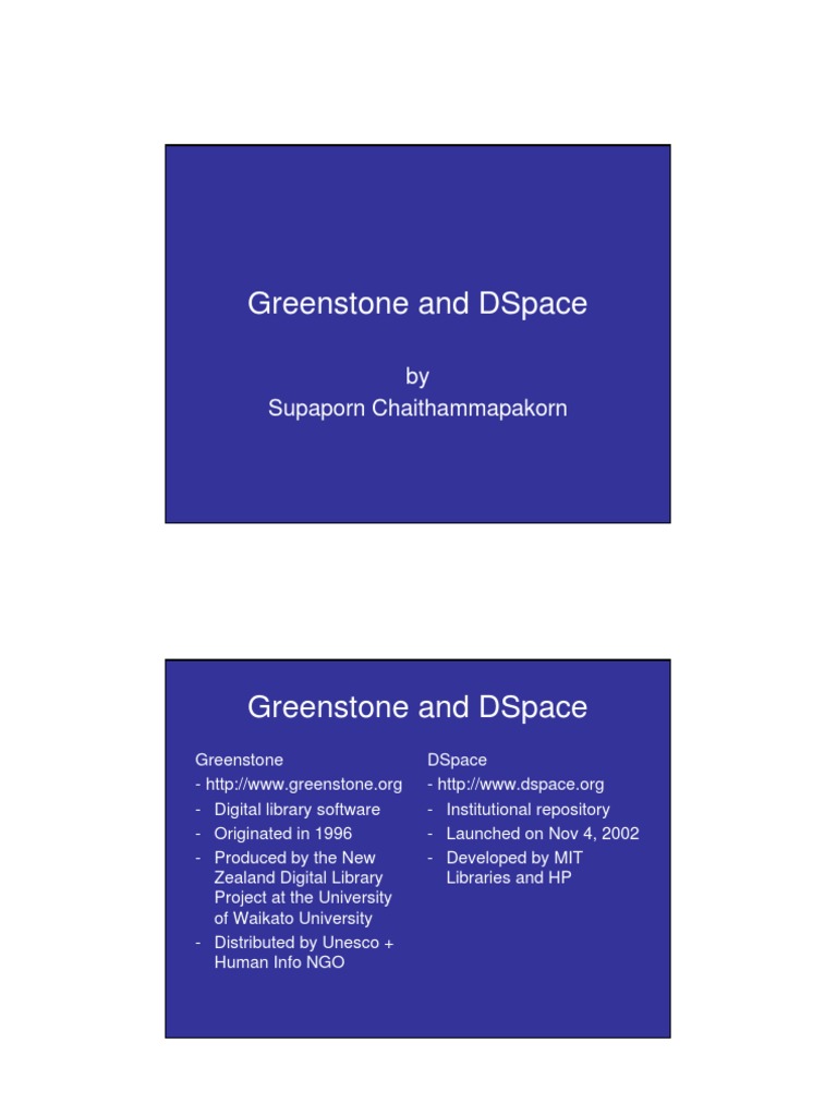 Greenstone and Dspace: by Supaporn Chaithammapakorn | PDF | Digital ...