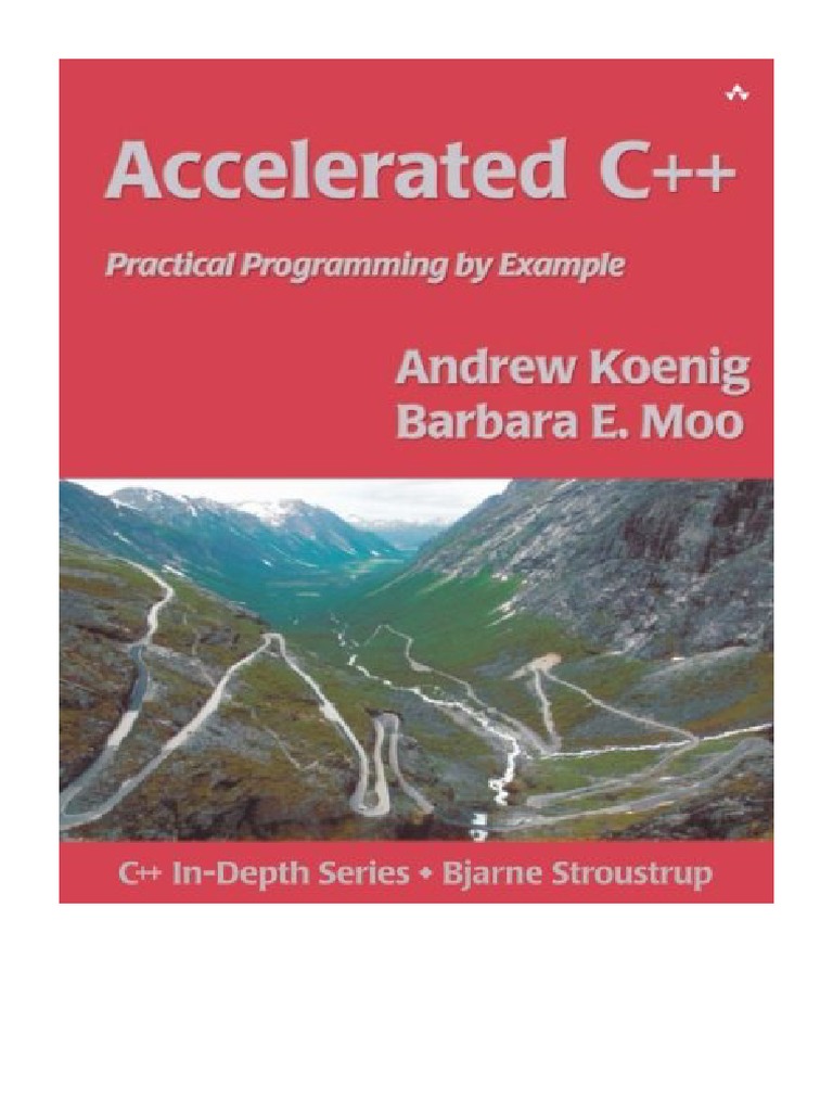 Accelerated C++: Practical Programming by Example - Andrew Koenig | PDF