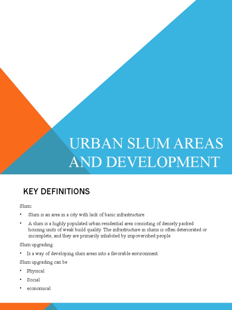 Developing Slums Through Upgrading: A Focus on Improving Living ...