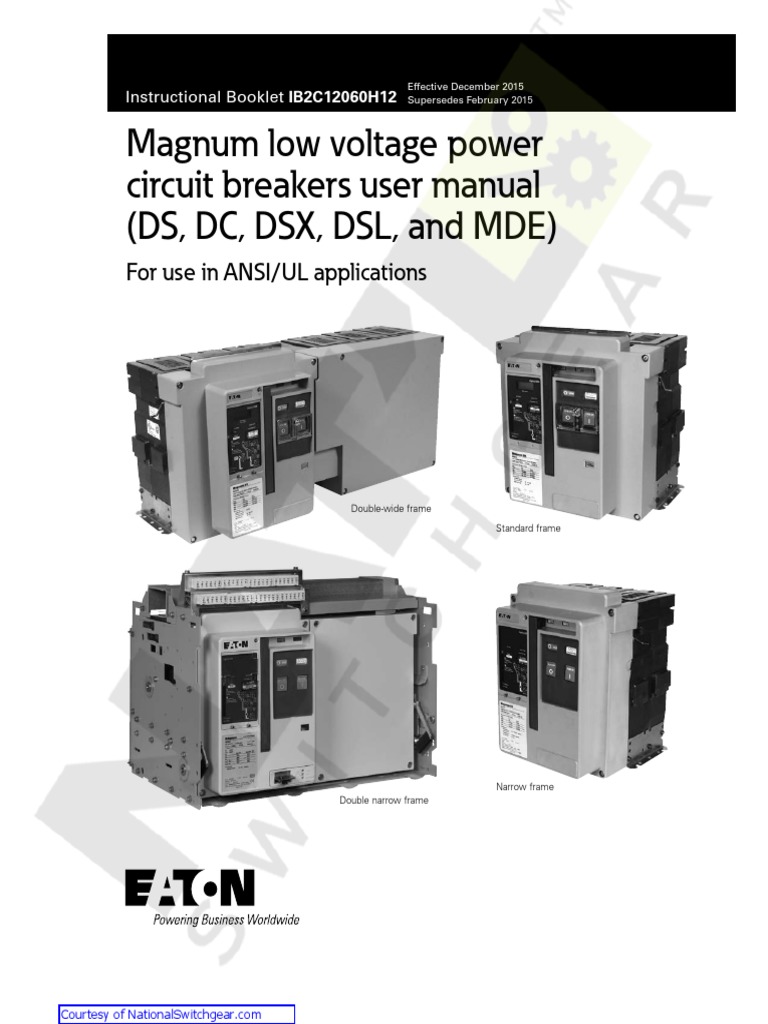 Magnum Low Voltage Power Circuit Breakers User Manual (DS, DC, DSX, DSL ...
