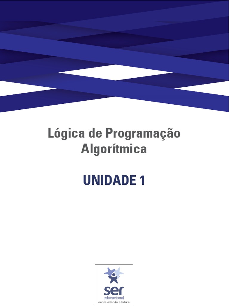 Guia de Estudos Da Unidade 1 - Lógica de Programação Algorítmica | PDF ...