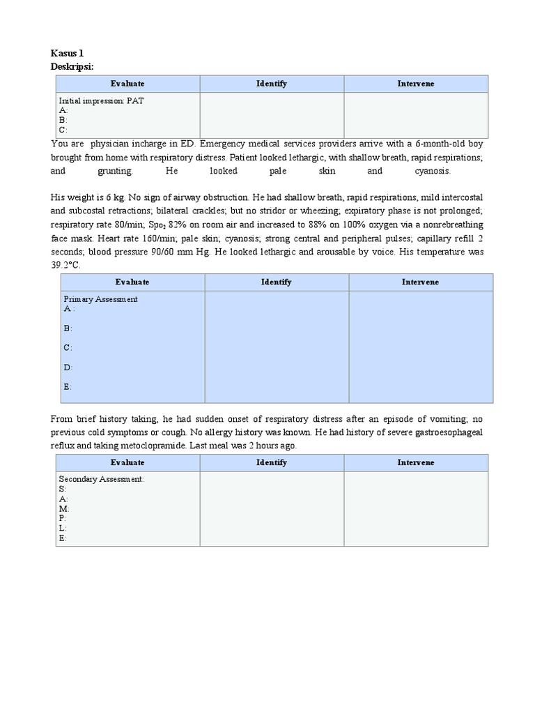 Kasus 1 Deskripsi:: Evaluate Identify Intervene | PDF | Breathing | Respiratory System