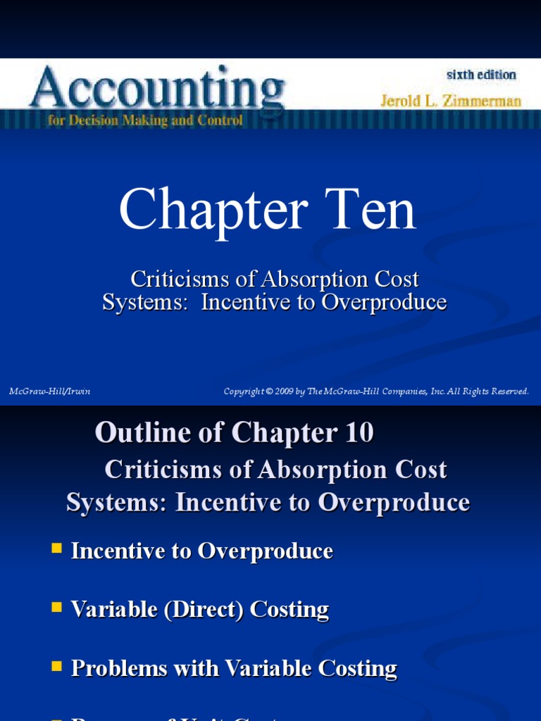 Chapter Ten: Criticisms of Absorption Cost Systems: Incentive To ...