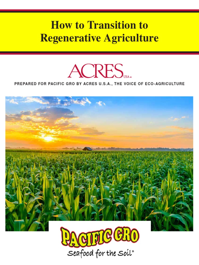 How To Transition To Regenerative Agriculture Pdf Agriculture Soil