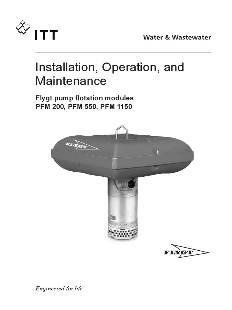 Installation, Operation, and Maintenance: Flygt Pump Flotation Modules ...
