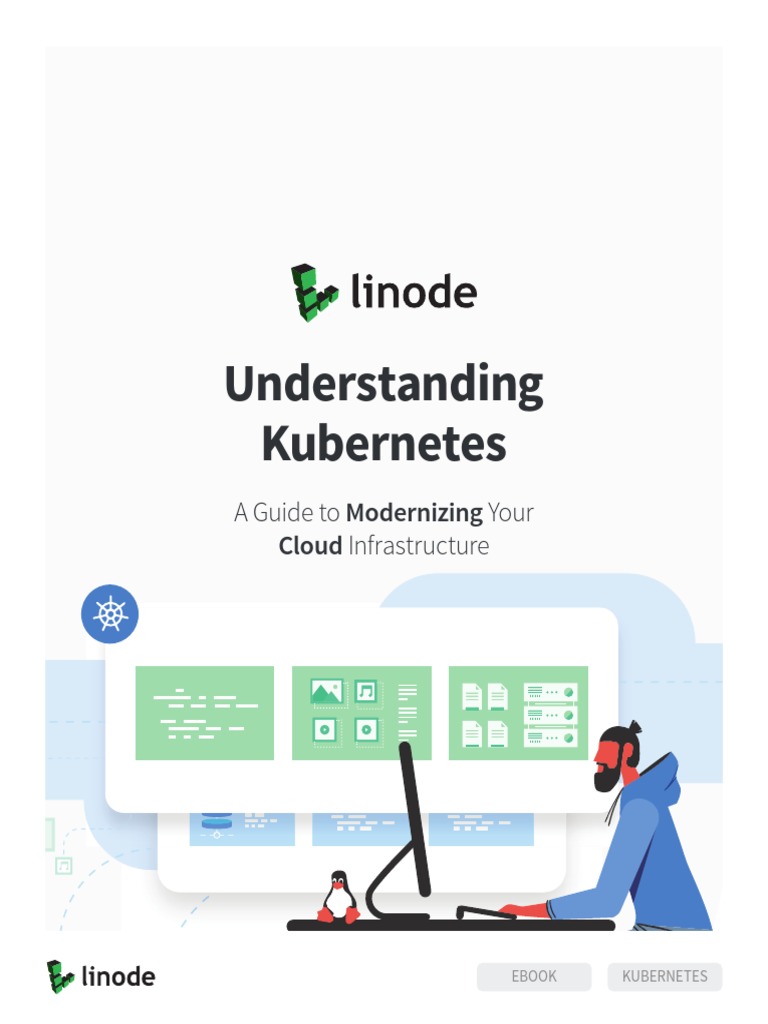 Understanding Kubernetes: A Guide To | Download Free PDF | Cloud ...
