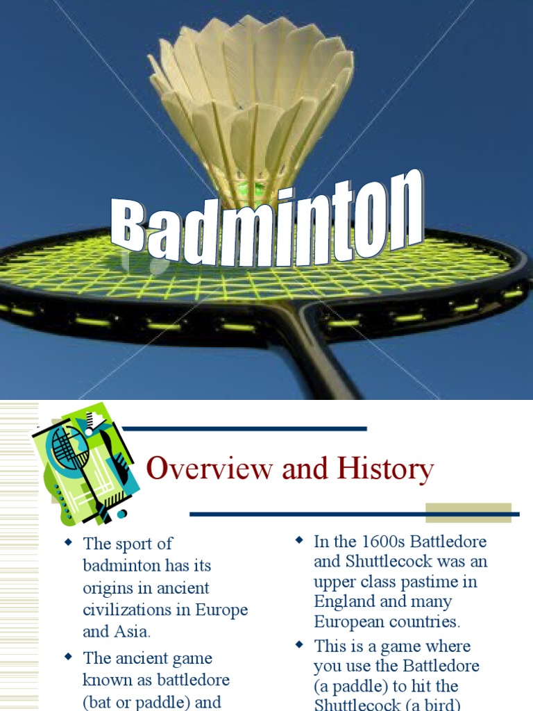 BADMINTON Power Point Presentation | PDF | Sports | Recreation