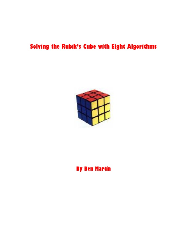 Rubik's Cube Solution: 8 Algorithms | PDF | Algorithms