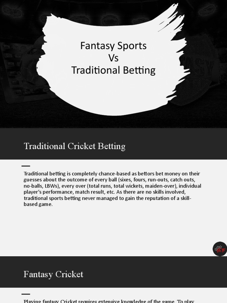 Fantasy Sports Vs Traditional Betting | PDF | Gambling | Cricket