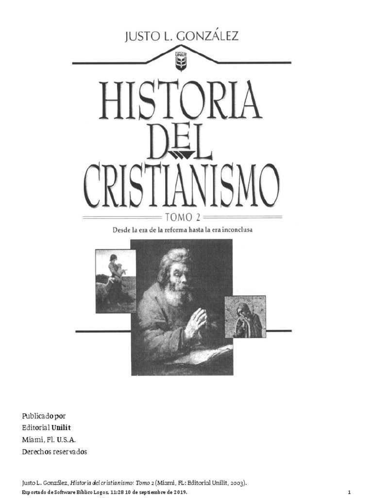 Historia Del Cristianismo, Tomo 2 Revolución Puritana y Opción Pietista ...