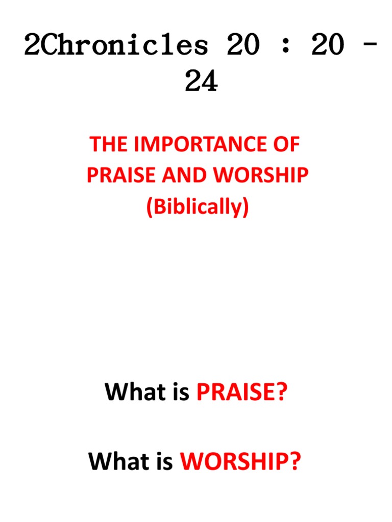 IMPORTANCE of Praise and Worship | PDF
