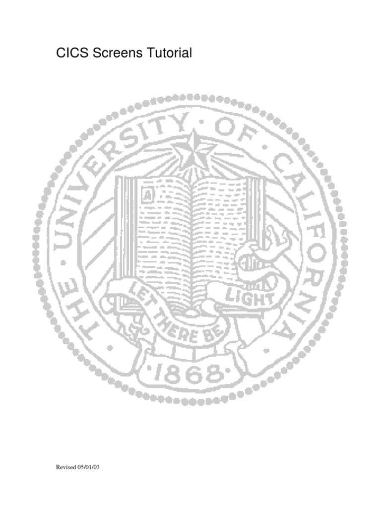 CICS Screens Guide for UC Staff | PDF