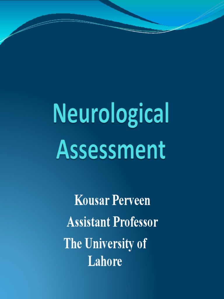 10.neurological Assessment Cont... | PDF | Anatomical Terms Of Motion ...