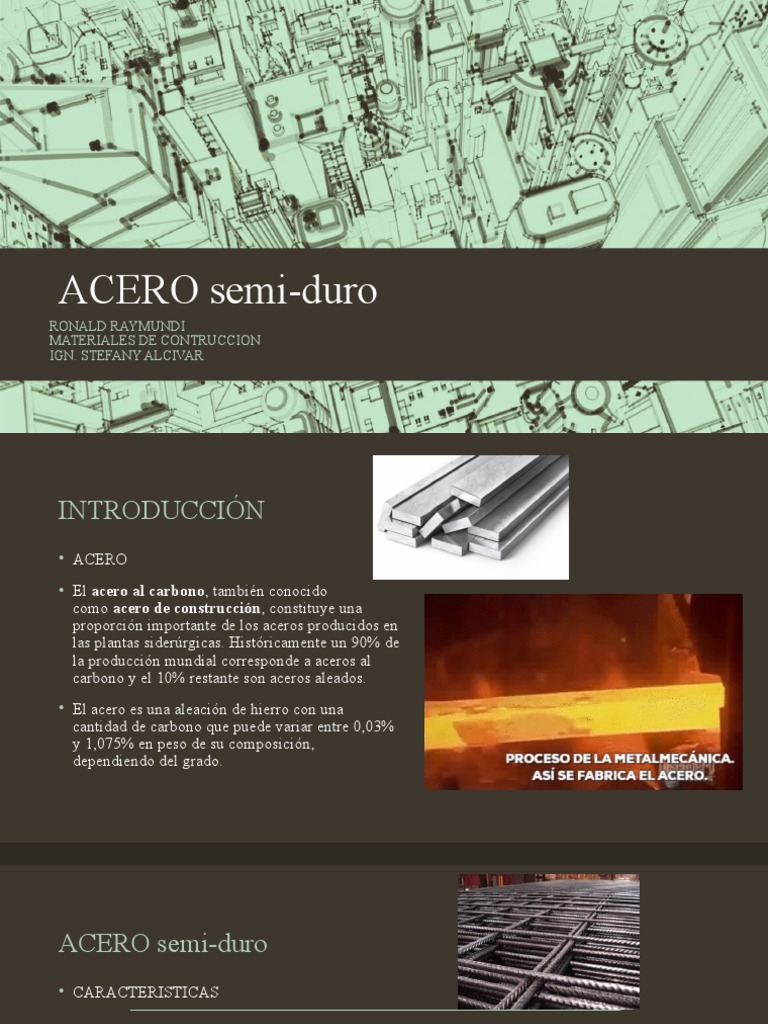 Acero Semi-Duro: Características y Usos | PDF