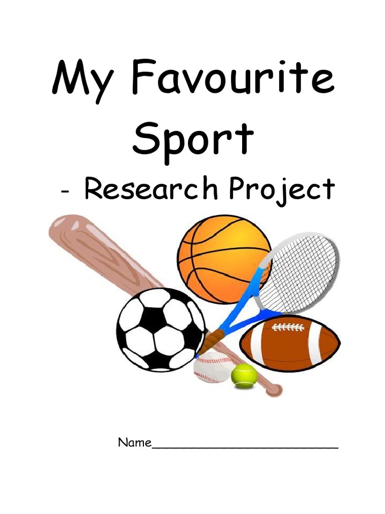 My Favourite Sport Project | PDF | Career & Growth