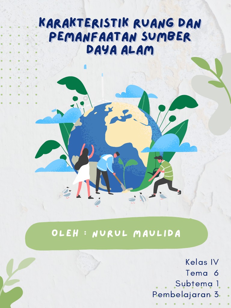 LKPD Karakteristik Ruang Dan Pemanfaatan Sumber Daya Alam - NURUL ...