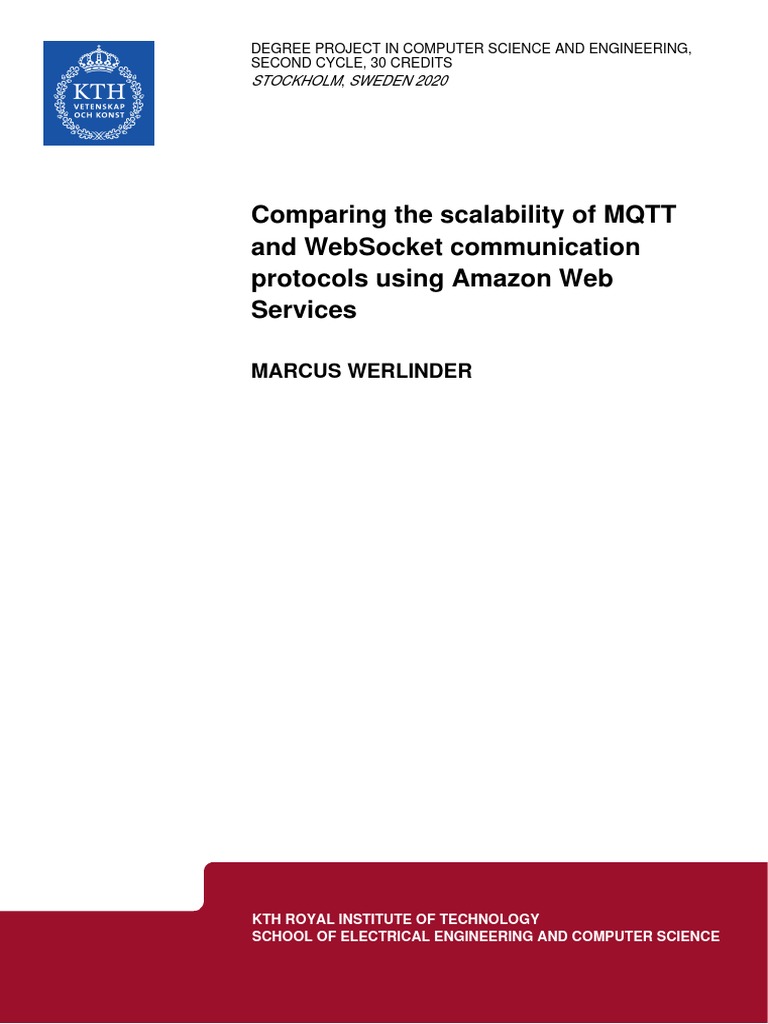 Comparing The Scalability of MQTT and Websocket Communication Protocols Using Amazon Web ...