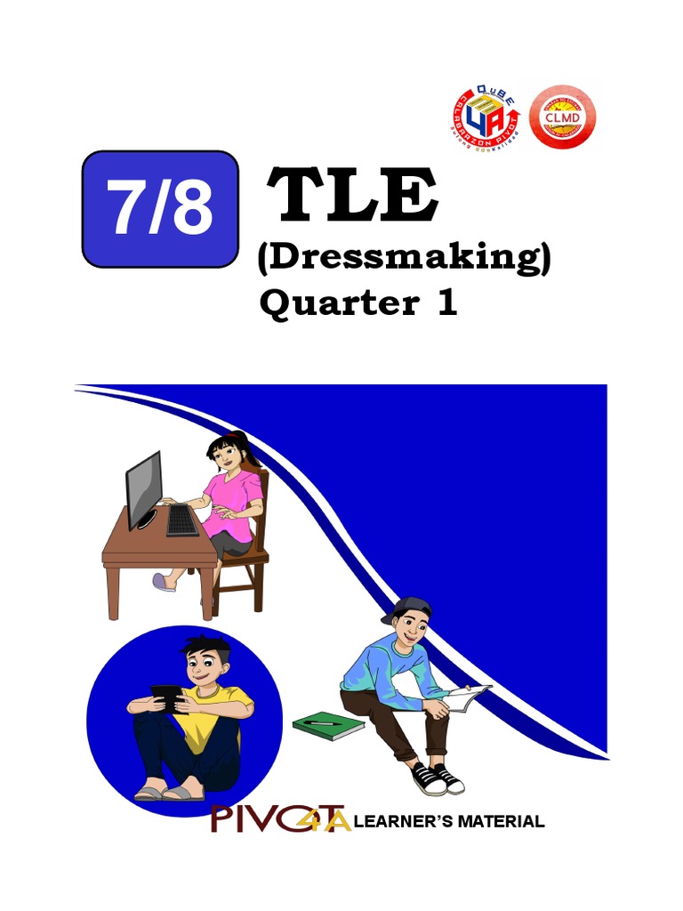 Tle 7 Dressmaking Week 1 & 2 Module Q1 | PDF | Sewing Machine | Sewing