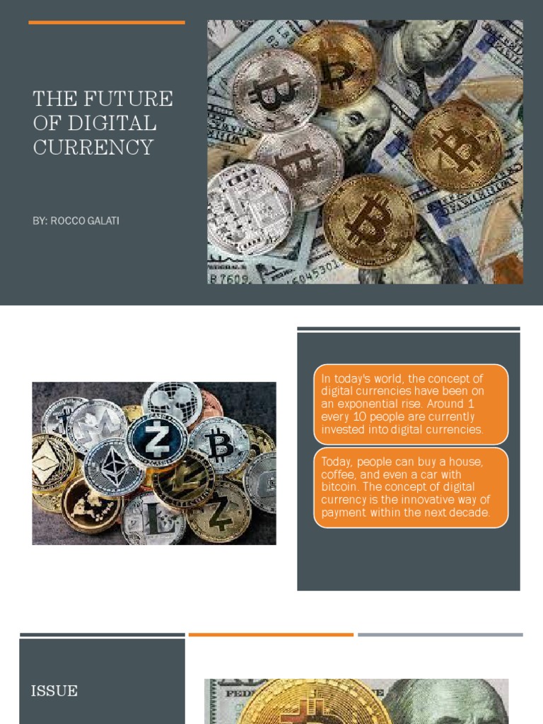 Future of Digital Currency Challenges | PDF | Market (Economics) | Money