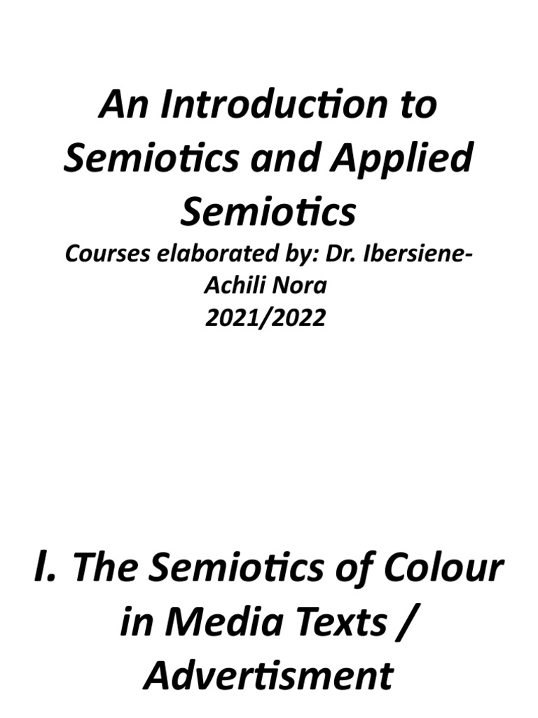 An Introduction To Semiotics and Applied Semiotics: Courses Elaborated ...