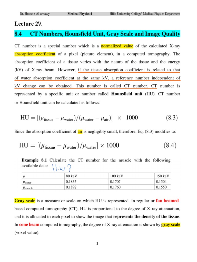 Understanding CT Imaging: A Lecture on CT Numbers, Hounsfield Units ...