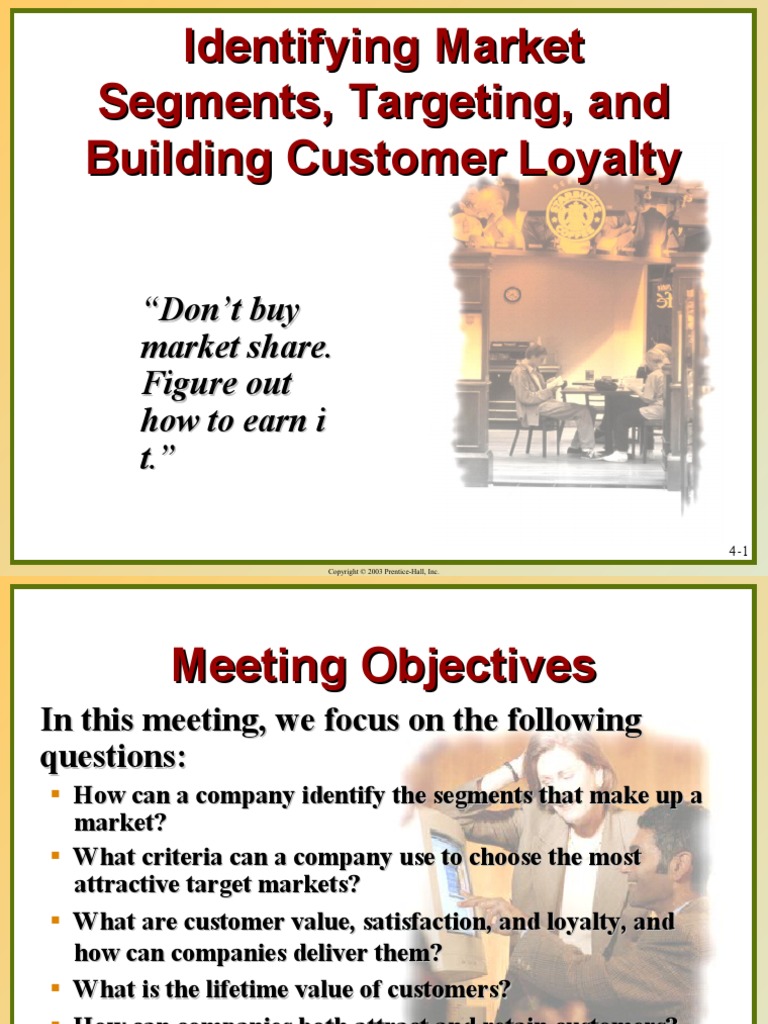 Identifying Market Segments, Targeting, and Building Customer Loyalty ...