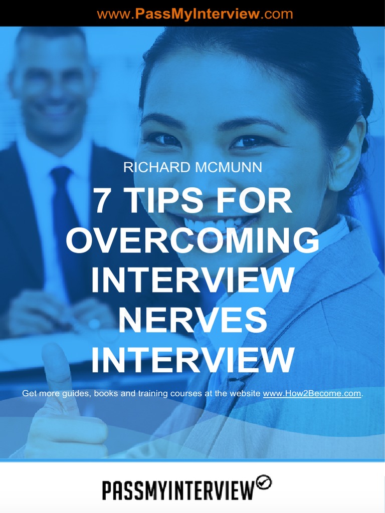 7 Tips For Overcoming Interview Nerves Interview: Order ID: 0028913 ...