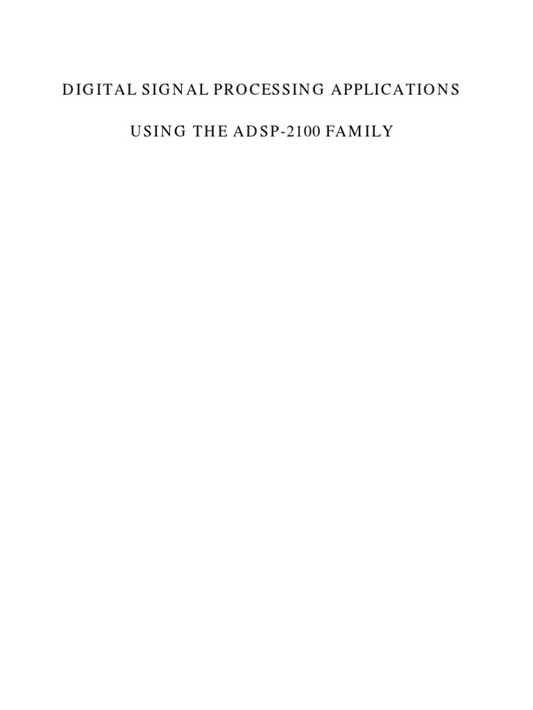 DSP Aplications Using ADSP-2100 Family | PDF | Fast Fourier Transform ...