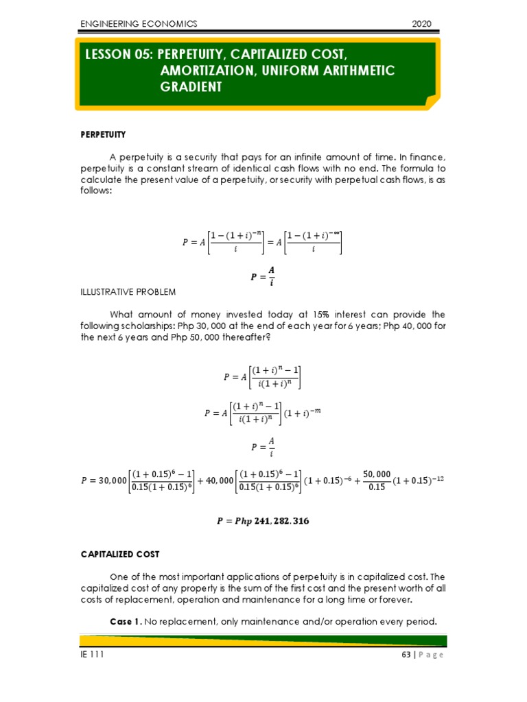 Chapter 2 Lesson 5 - Perpetuity, Capitalized Cost, Amortization, Uniform Arithmetic Gradient ...