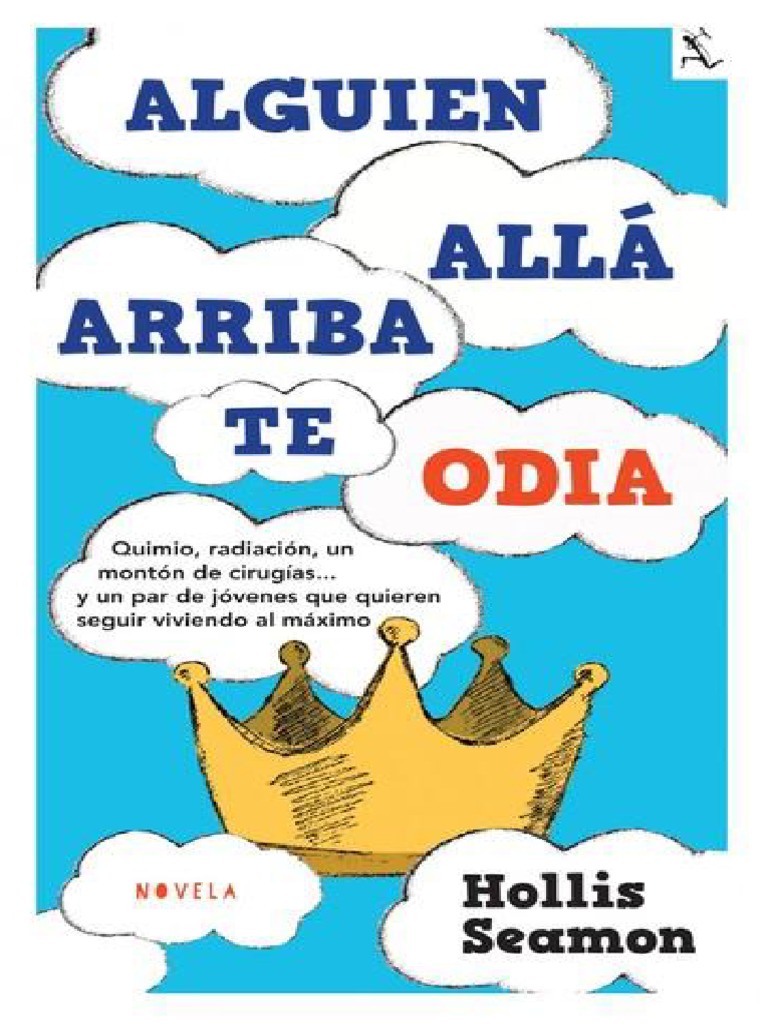 Alguien Alla Arriba Te Odia - Hollis Seamon | PDF