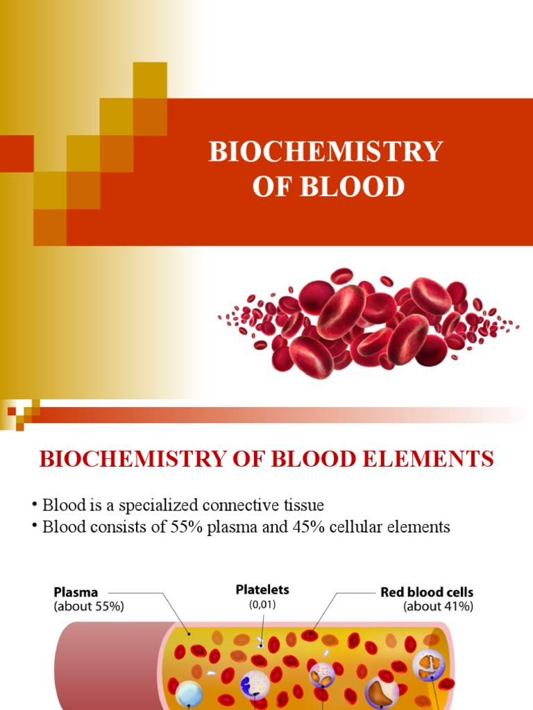 Biochemistry of Blood 1 | PDF | Blood Plasma | Nutrients