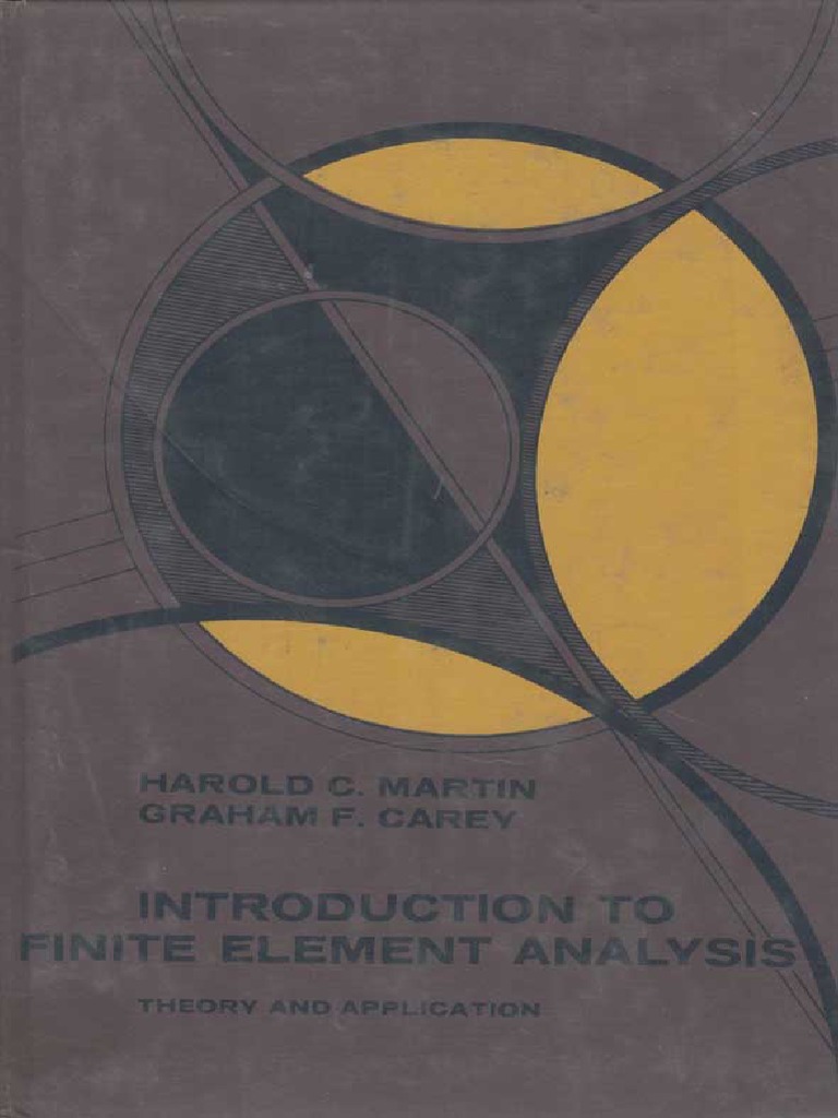 Introduction Finite Element Analysis Theory Application | PDF