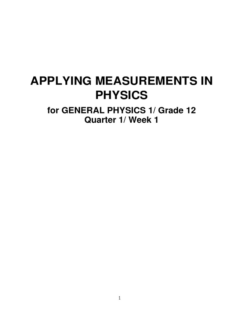 Applying Measurements in Physics: For GENERAL PHYSICS 1/ Grade 12 ...