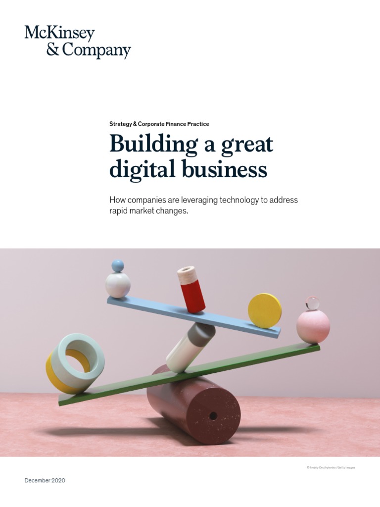 Building A Great Digital Business - Mckinsey Insight | PDF | Social Science | American Government