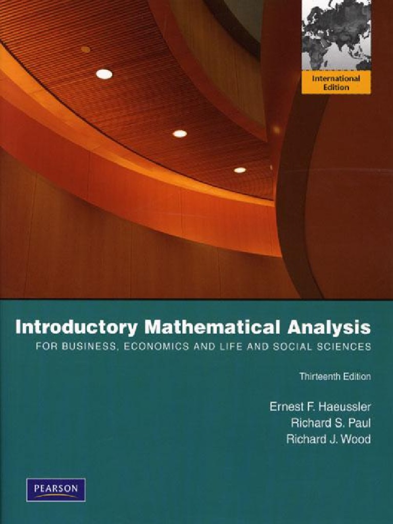 Introductory Mathematical Analysis - For Business, Economics, and The Life and Social Scienece | PDF