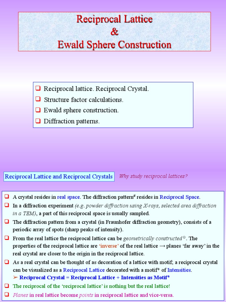 Reciprocal Lattice & Ewald Sphere Construction | PDF | Crystal ...